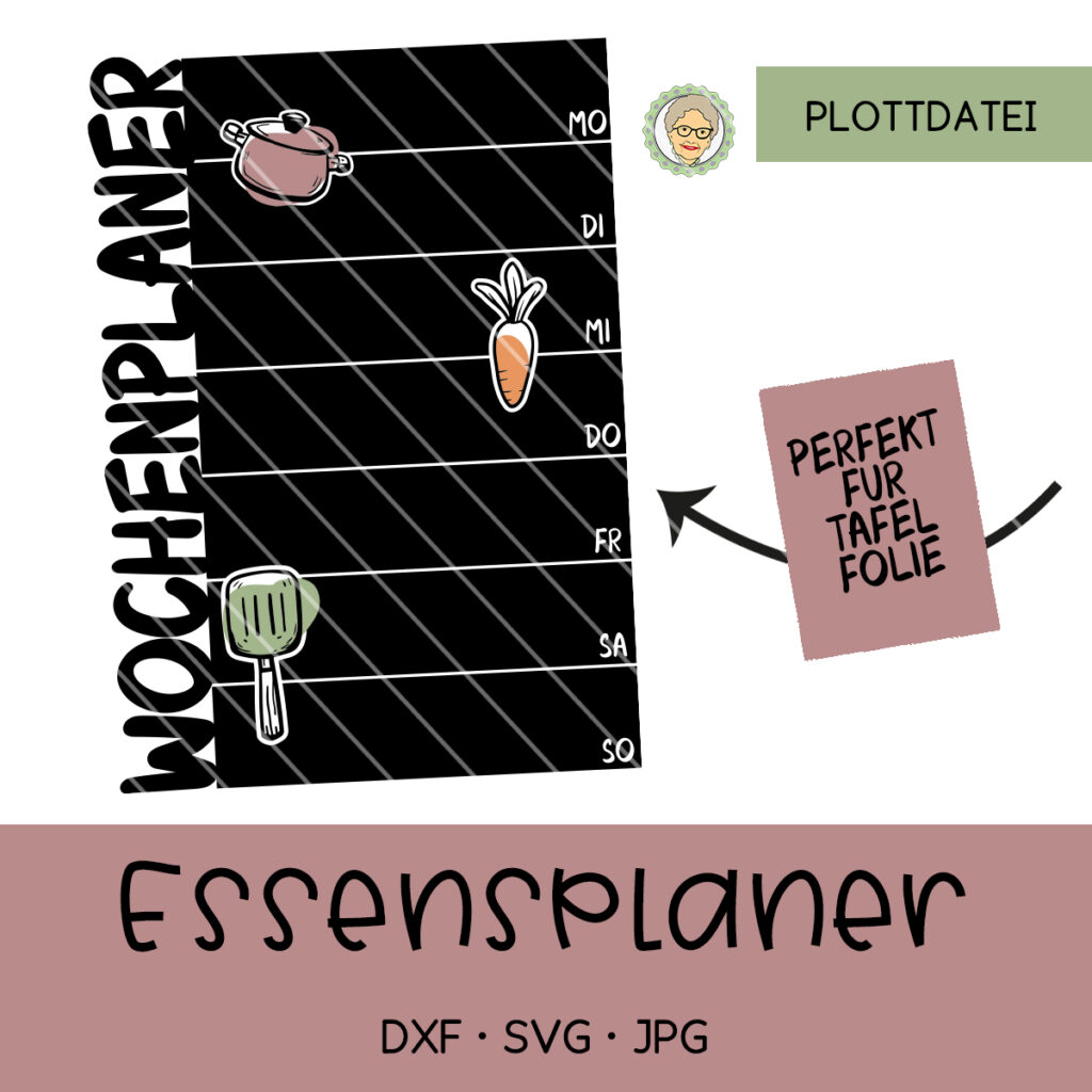 Plotterdatei Essensplaner – Oma Plott